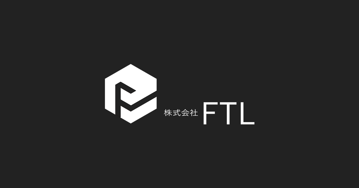 株式会社FTL 会社概要